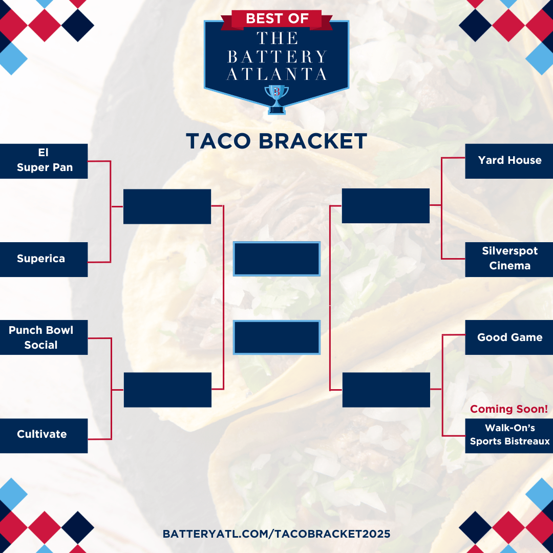 BEST OF THE BATTERY: TACO BRACKET 2025 - BatteryATL