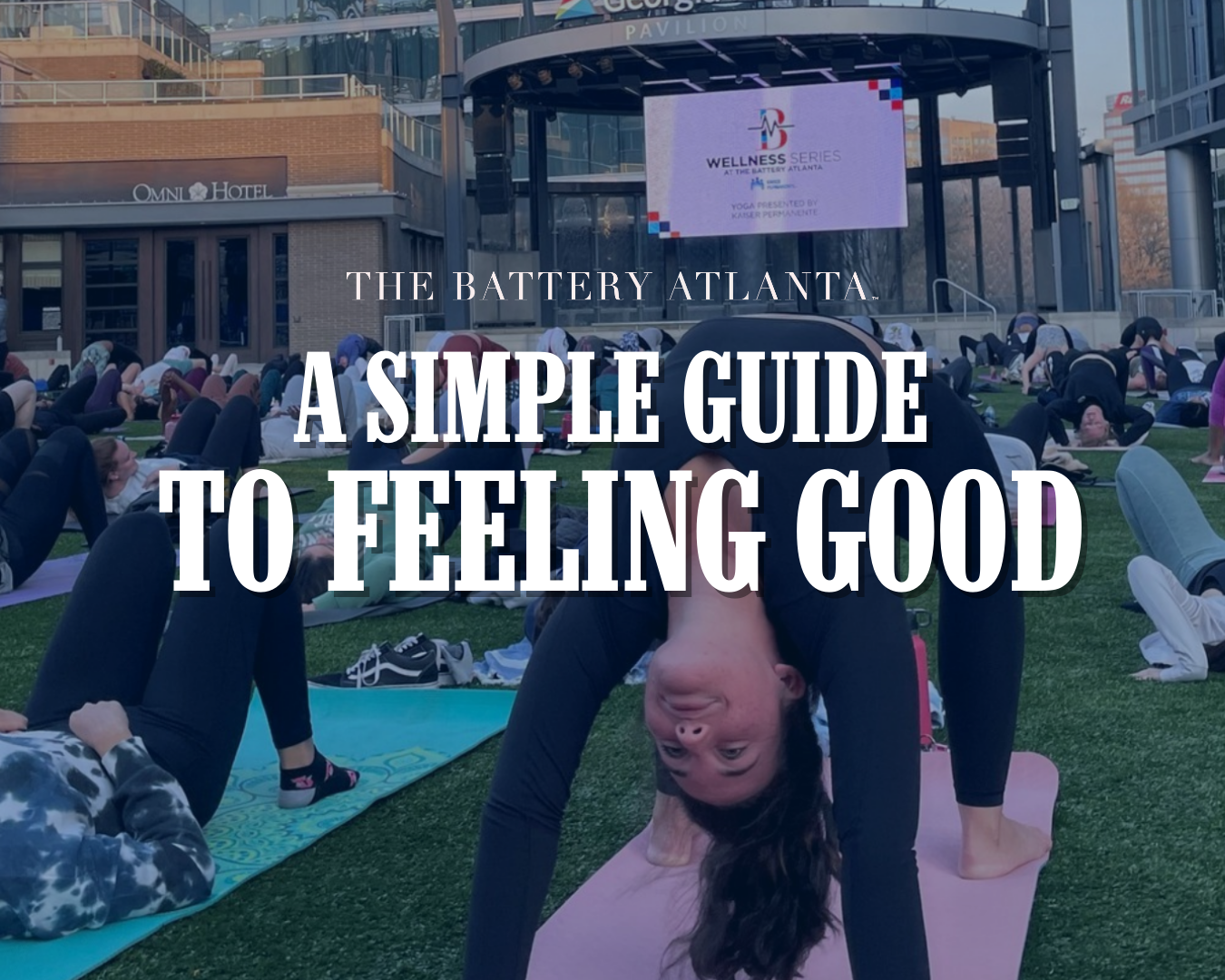 A Simple Guide to Feeling-Good - BatteryATL